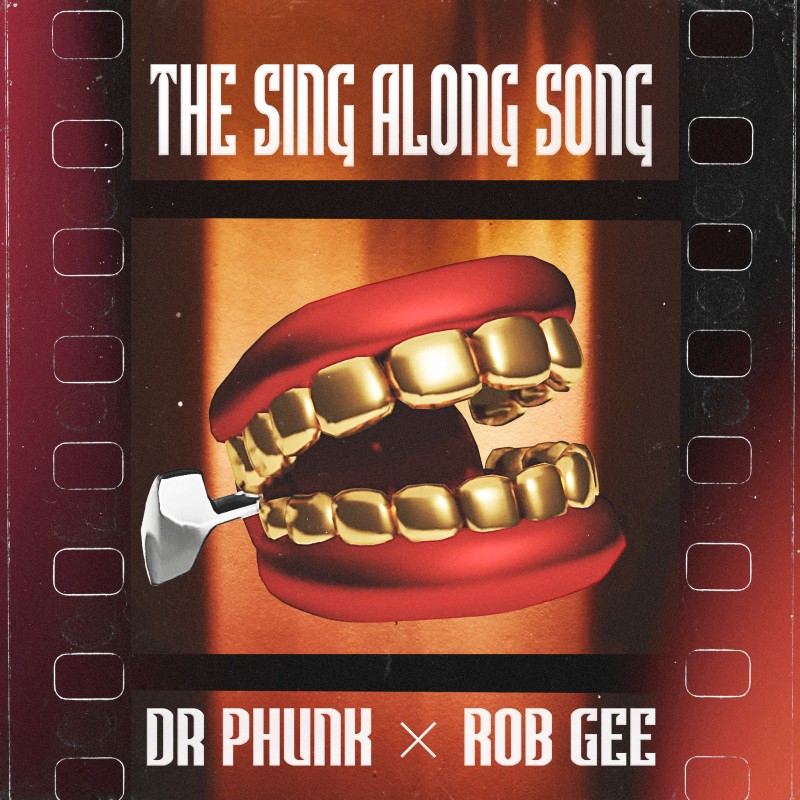 DR PHUNK & ROB GEE COLLIDE OLD-SKOOL & NU-SKOOL WITH ‘THE SING ALONG SONG’ – Damn Hipster